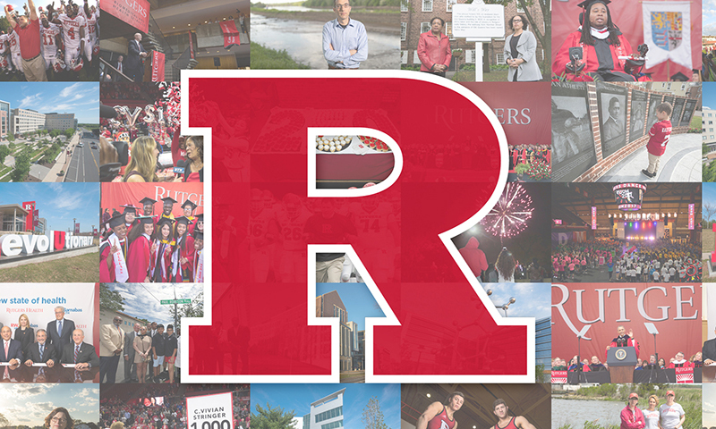 15 Remarkable Moments of the Decade at Rutgers–New Brunswick and RBHS ...